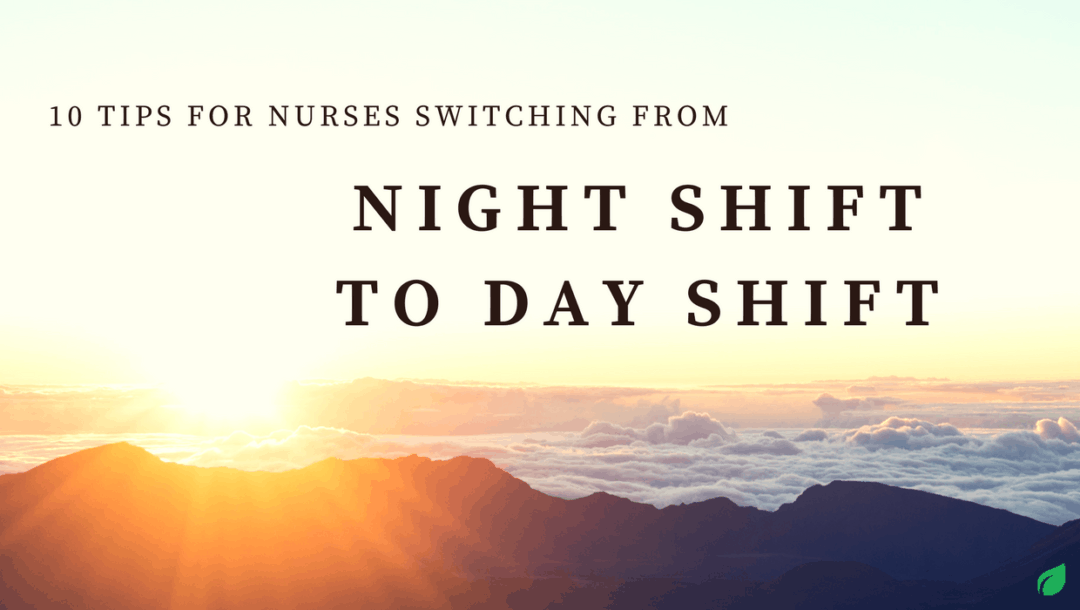 Tips for Switching From Night Shift to Day Shift - From a Nurse! – FRESHRN