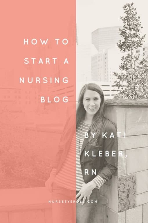 How to Start a Nursing Blog – FRESHRN