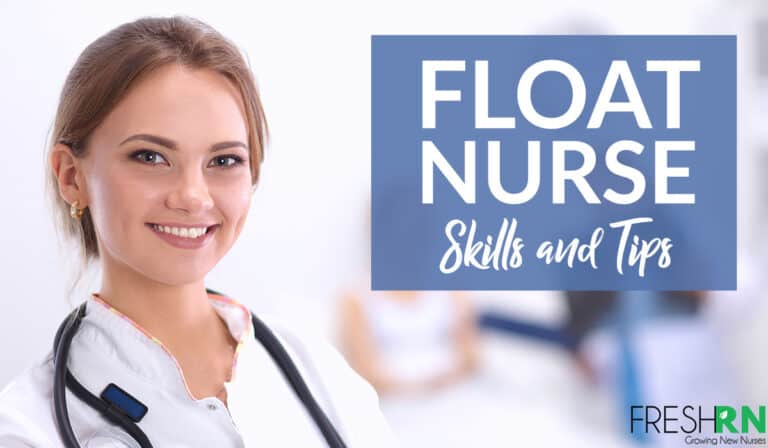 Essential Float Nurse Skills and Tips For Success – FRESHRN