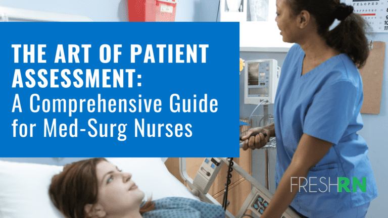 The Art of Patient Assessment: A Comprehensive Guide for Med Surg ...