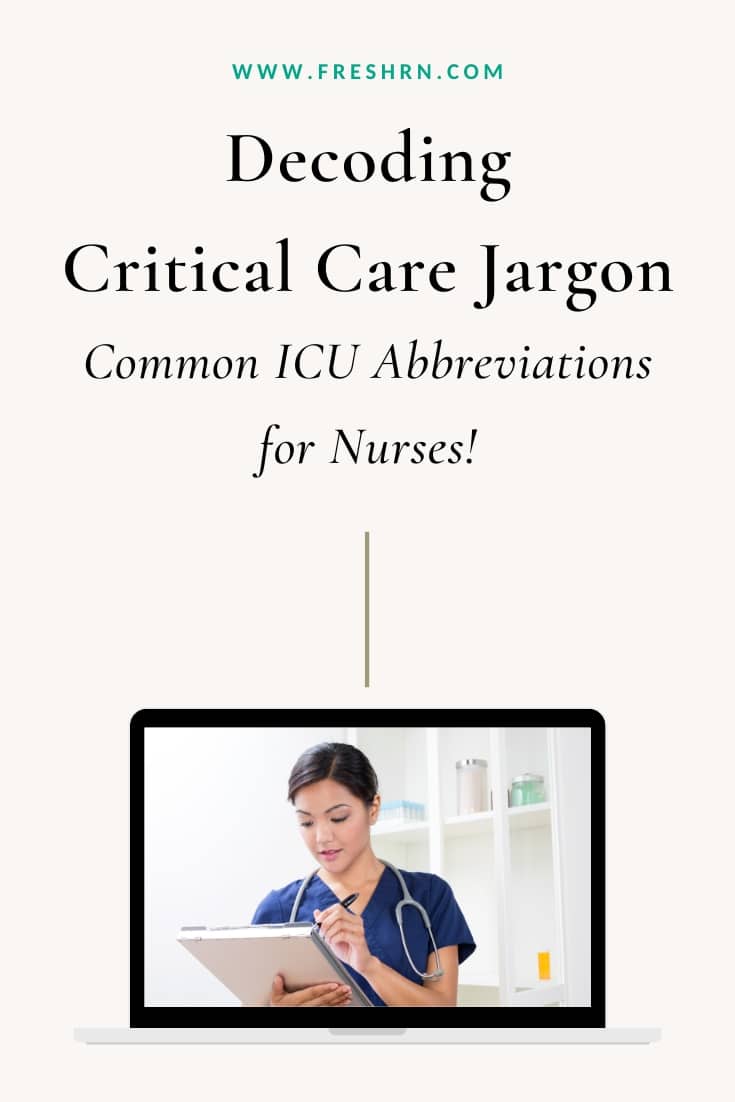 Decoding Critical Care Jargon: Common ICU Abbreviations for Nurses ...