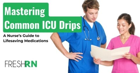 Mastering Common ICU Drips: A Nurse's Guide to Lifesaving Medications ...