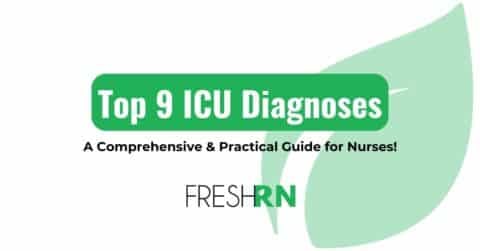 Most Common ICU Admission Diagnosis: A Nurse's Practical Guide to the ...