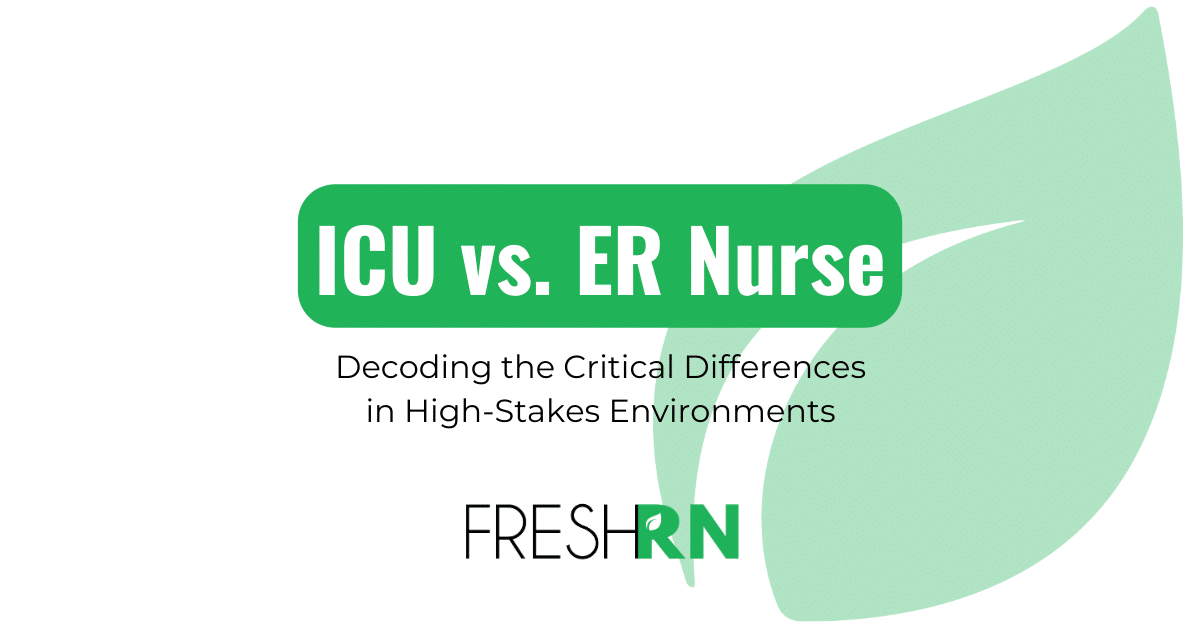 ICU vs ER Nurse: Decoding the Critical Differences in High-Stakes ...