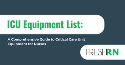 ICU Equipment List - A Comprehensive Guide to Critical Care Unit Equipment for Nurses – FRESHRN