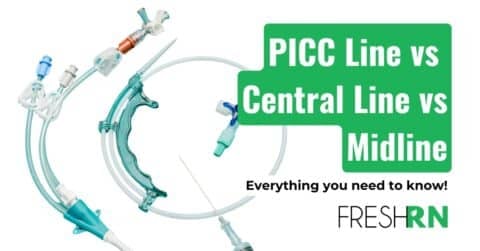 PICC Line vs Central Line vs Midline: Essential Insights and Central Line Care for Nurses – FRESHRN